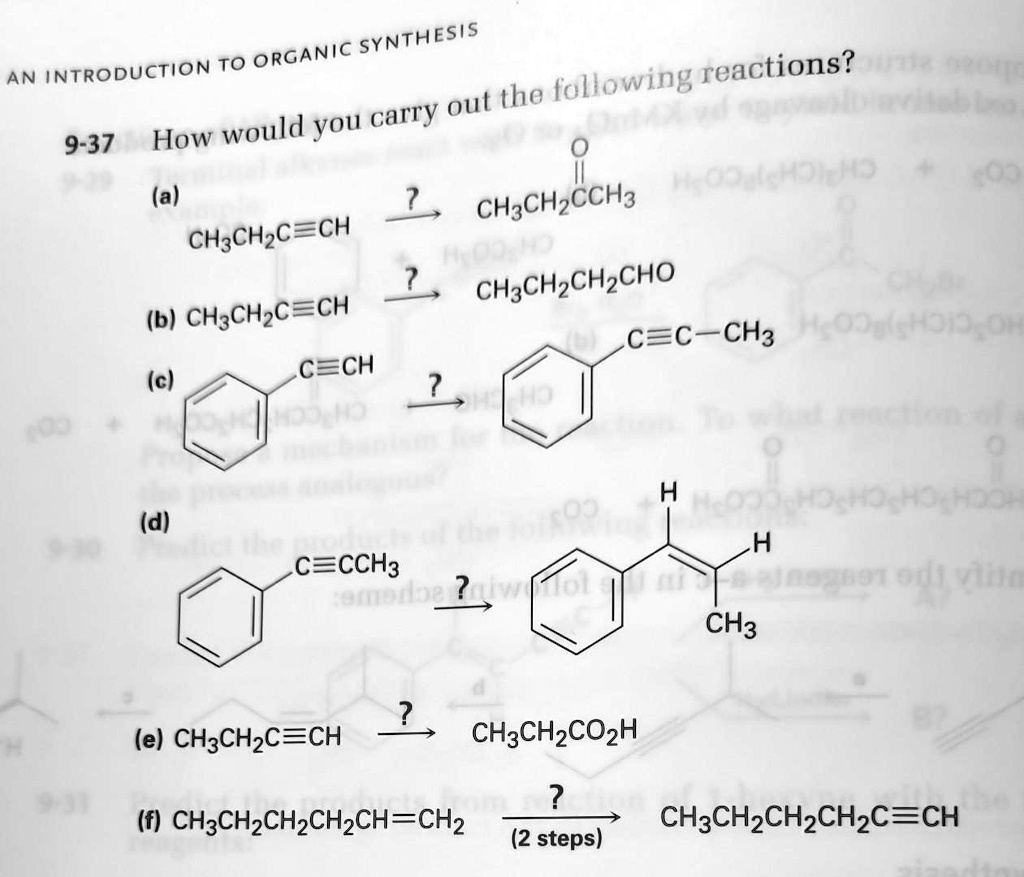 SOLVED: Texts: How would you carry out the following reactions? 9-37 (a) CH3CHCCH3 CH3CHC=CH ...