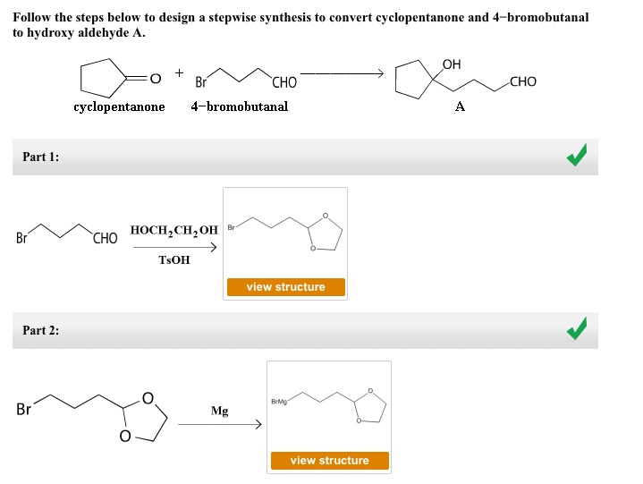 Follow the steps below to design a stepwise synthesis to convert cyclopentanone and 4 ...