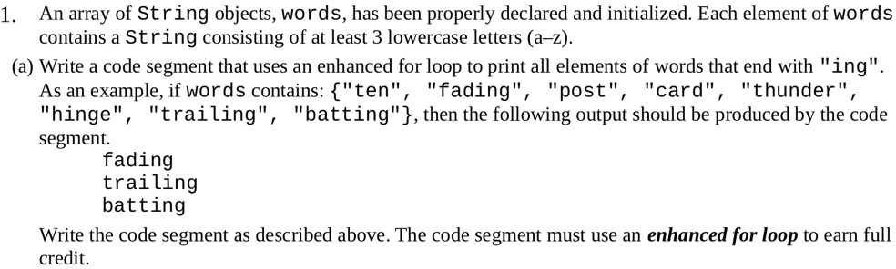 Solved An Array Of String Objects Words Has Been Properly Declared And Initialized Each