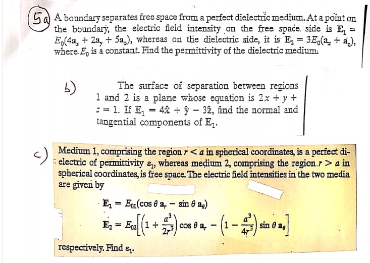 5a A boundary separates free space from a perfect dielectric medium. At ...
