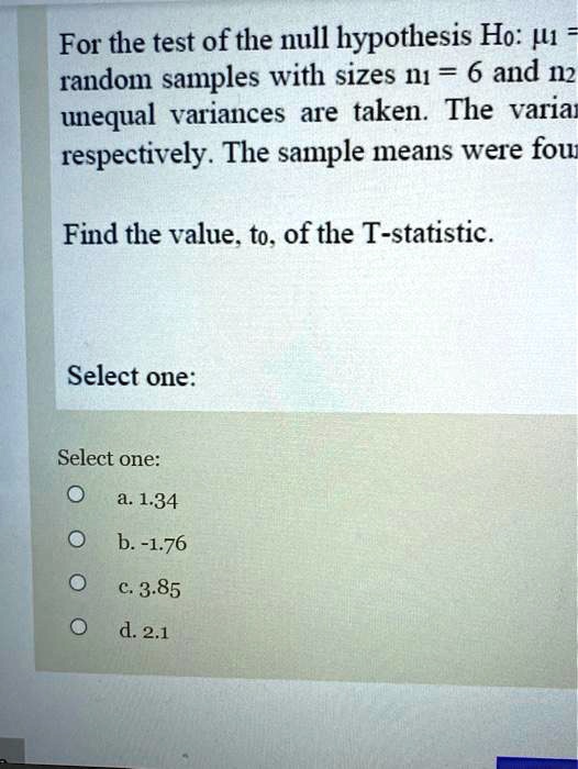 SOLVED: For the test of the null hypothesis Ho: [UI random samples with ...