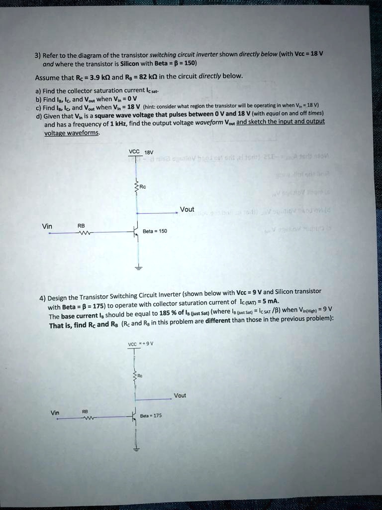 3) Refer to the diagram of the transistor switching circuit inverter shown directly below (with ...