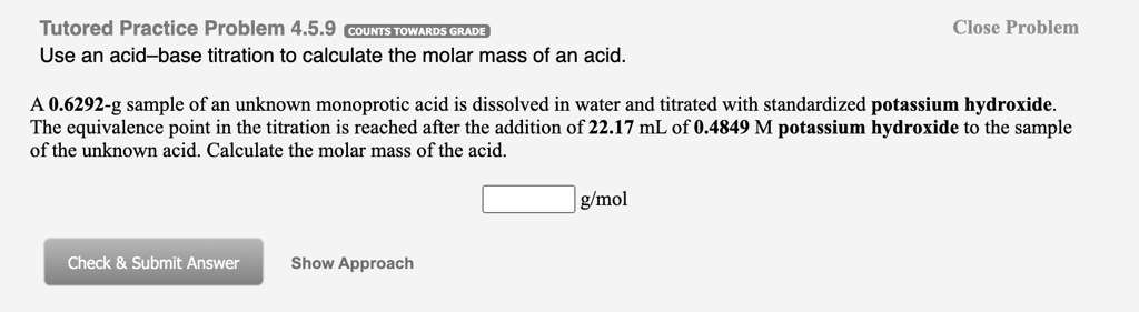 tutored practice problem 459 couns iowardsgrade use an acid base ...