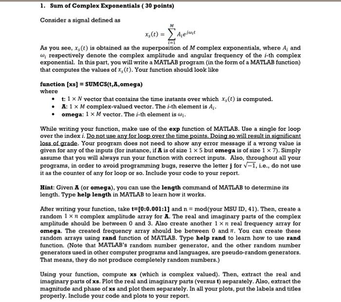 Solved Text Sum Of Complex Exponentials 30 Points Consider A Signal Defined As Xt Σ Aâ