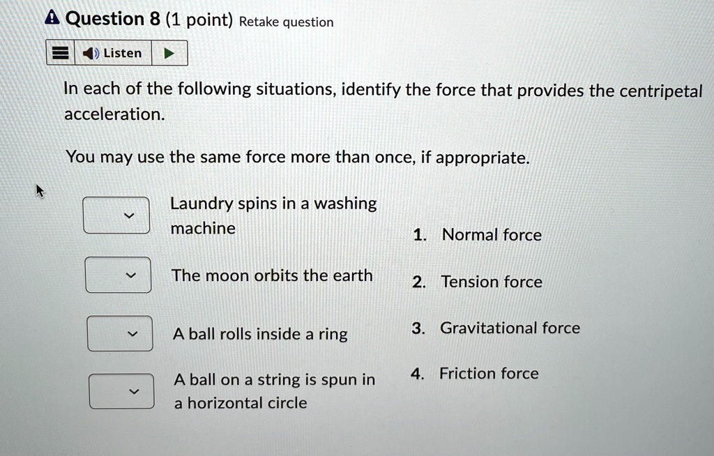 SOLVED: A Question 8 (1 point) Retake question Listen In each of the ...