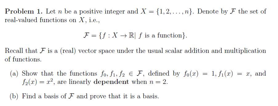 [GET ANSWER] Problem 1. Let n be a positive integer and X={1,2, …, n}. Denote by ℱ the set of ...