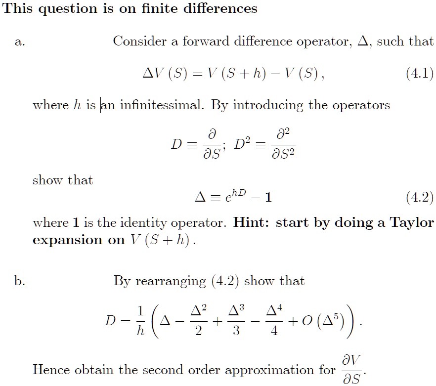 Solved This Question Is On Finite Differences A Consider A Forward