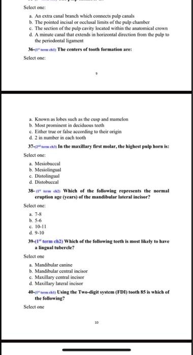 Select one: a. An extra canal branch which connects pulp canals b. The ...