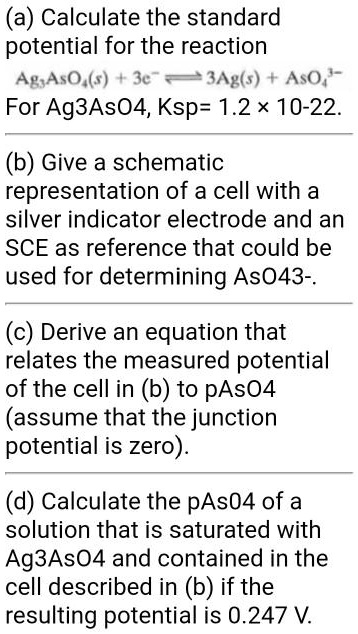 a calculate the standard potential for the reaction agasoas 3e 3ags aso ...