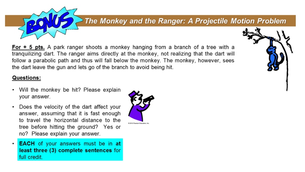 SOLVED: The Monkey and the Ranger: A Projectile Motion Problem For 5 points, a park ranger ...