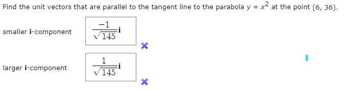 SOLVED: Find the unit vectors that are parallel to the tangent line to ...