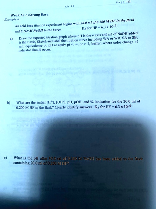 SOLVED: Weak Acid/Strong Hase: Evample 'of 0.200 M HF in the flask acid-base titration ...