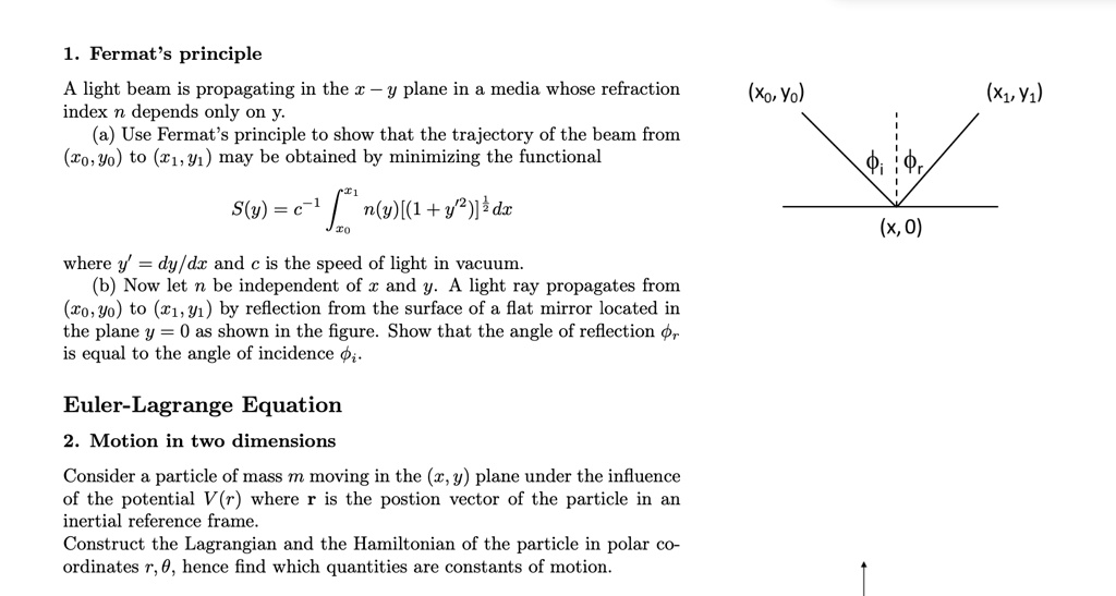 SOLVED: Fermat's principle A light beam is propagating in the € y plane in media whose ...