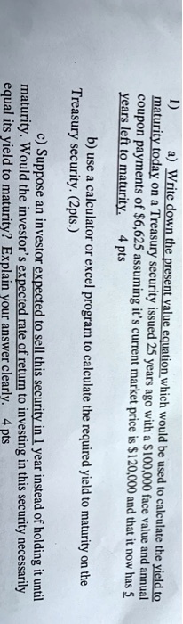 SOLVED: Please show calculations and answer the c part with little ...