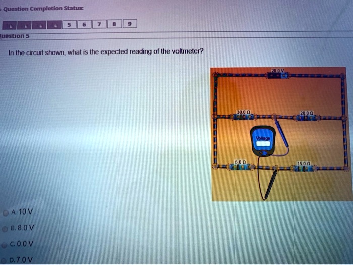 SOLVED: Question Completion Status Weston5 In the circuit shown, what is the expected reading of ...