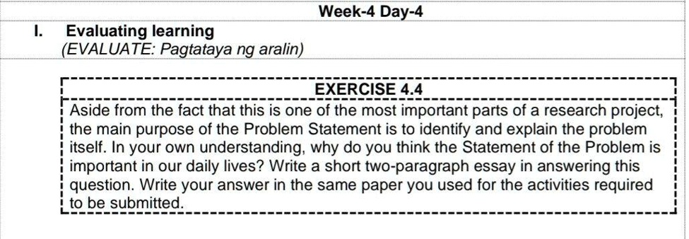 week 4 day 4 evaluating learning evaluate pagtataya ng aralin exercise 44 aside from the fact ...