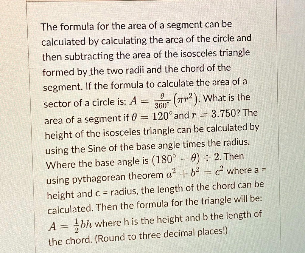 the formula for the area of a segment can be calculated by calculating ...