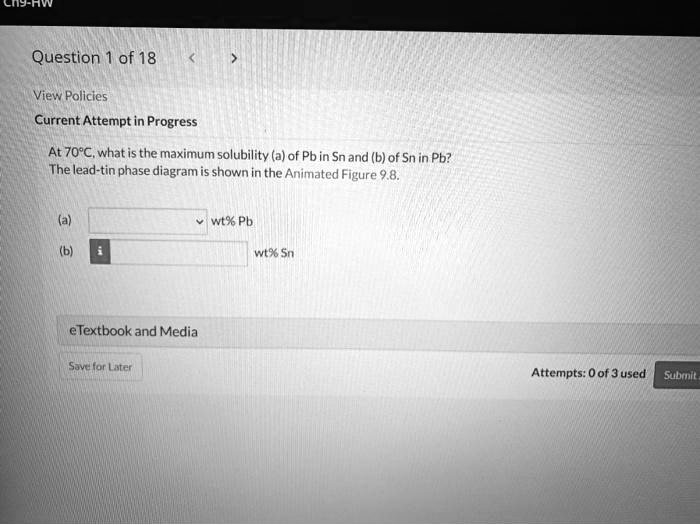 SOLVED: Ch9-HW Question 1 of 18 View Policles Current Attempt in ...