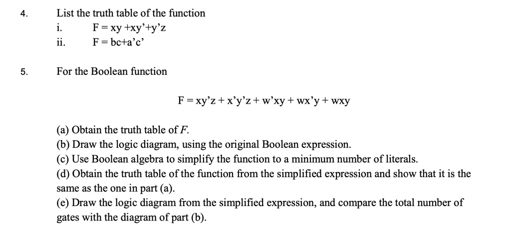 Solved Texts 4 List The Truth Table Of The Function I F Xy Xy Yz Ii F Bc Ac 5