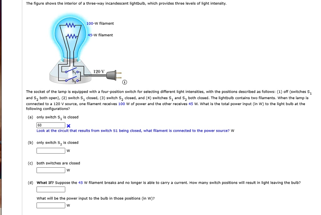 SOLVED: The figure shows the interior of three way incandescent ...
