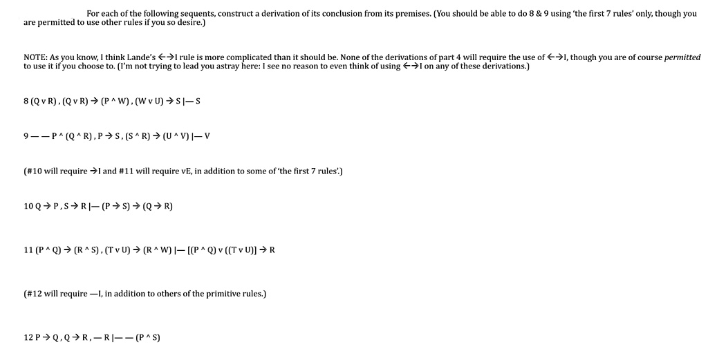 SOLVED:For each ofthe following sequents, construct a derivation of its conclusion from its ...