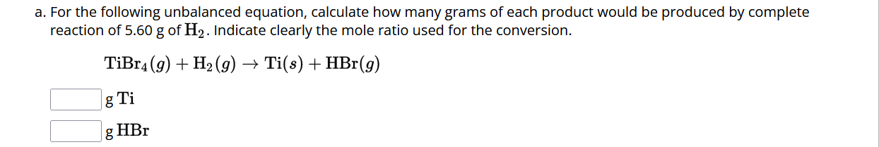 SOLVED: a. For the following unbalanced equation, calculate how many ...