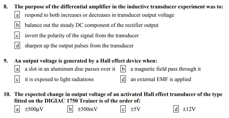 SOLVED: 8. The purpose of the differential amplifier in the inductive transducer experiment was ...