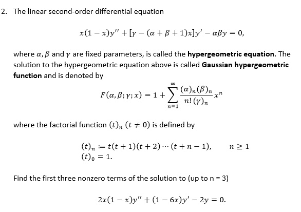 the linear second order differential equation x1 xy y a b 1xly aby where and are fixed ...