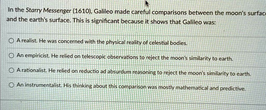 In the Starry Messenger (1610), Galileo made careful comparisons ...