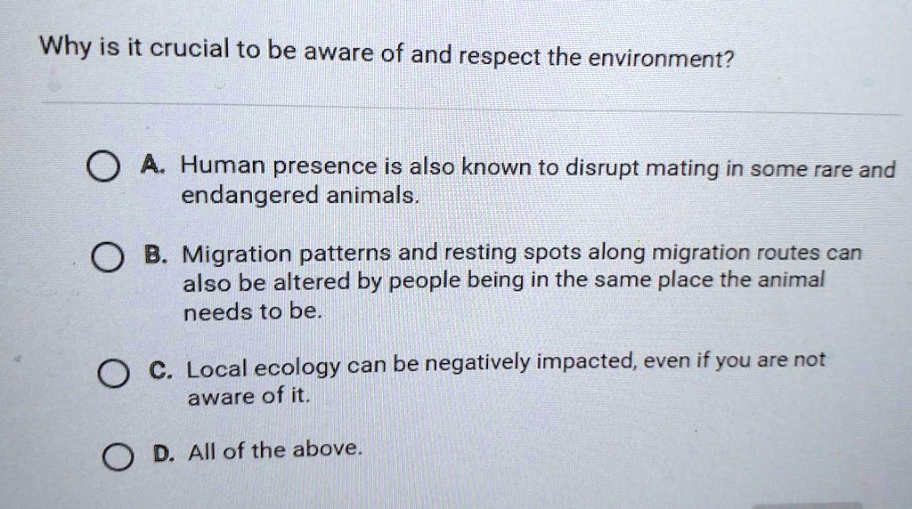 why is it crucial to be aware of and respect the environment why is it ...