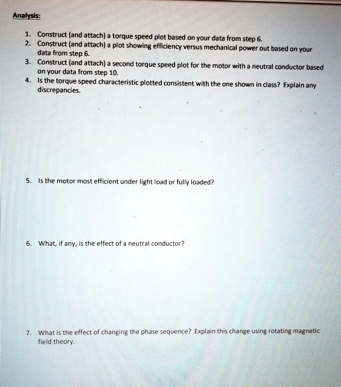 SOLVED: 1. Construct (and attach) a torque-speed plot based on your ...