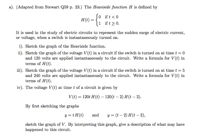 SOLVED: (Adapted from Stewart Q5g 23.) The Heaviside function H is ...