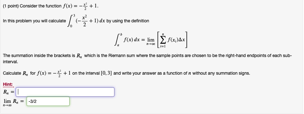 SOLVED: point) Consider the function f(x) = +1. In this problem you ...
