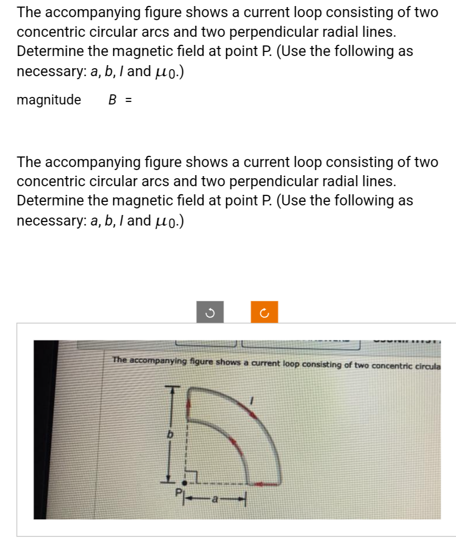 the accompanying figure shows a current loop consisting of two concentric circular arcs and two ...