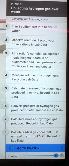 [GET ANSWER] phase 6 collecting hydrogen gas over water complete the ...
