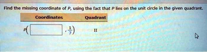 Solved Find The Missing Coordinate Of P Using The Fact That P Lies On 9481