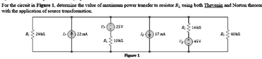 For the circuit in Figure 1, determine the value of maximum power ...