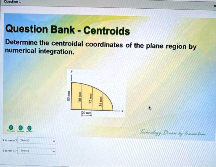SOLVED: Question1 Question Bank-Centroids Determine the centroidal ... SOLVED: Question1 Question Bank-Centroids Determine the centroidal ...
