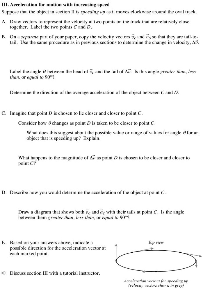 iii acceleration for motion with increasing speed suppose that the object in section il is ...