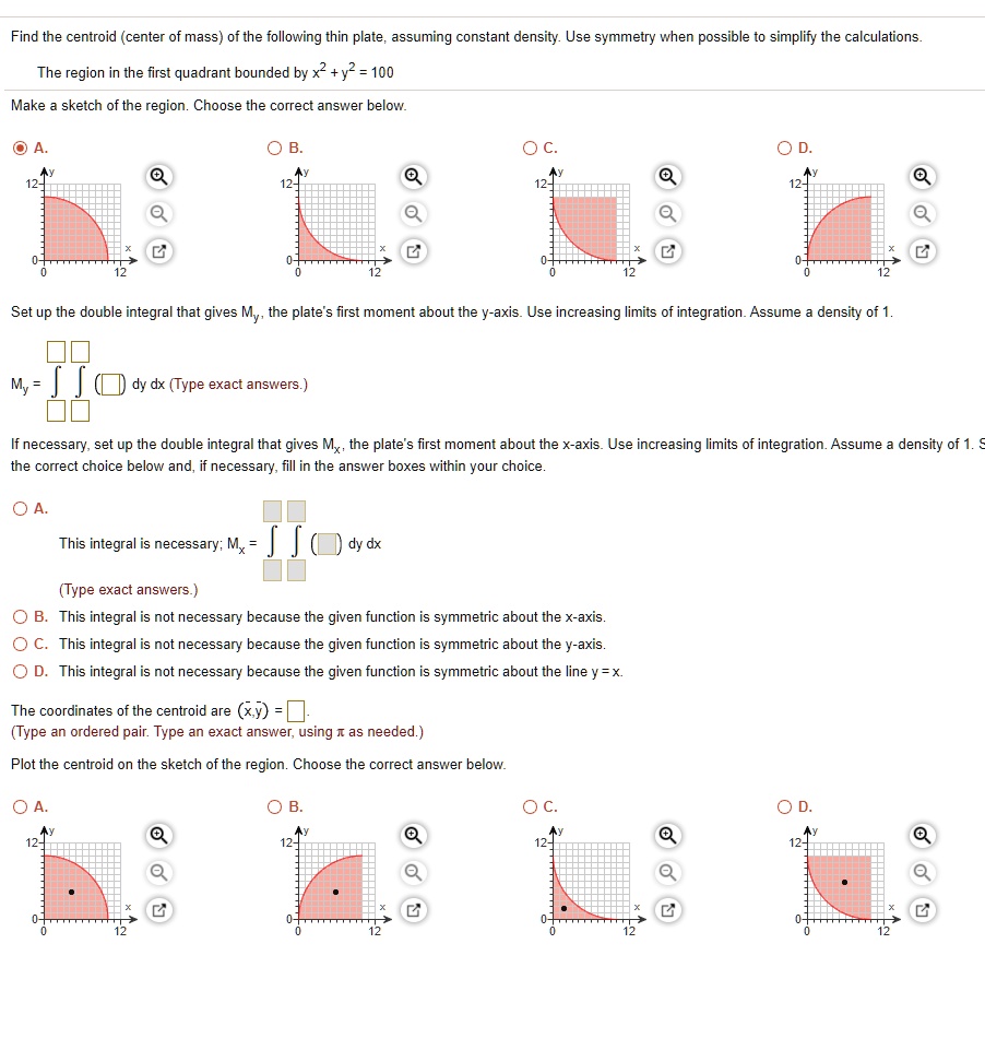 SOLVED: Find the centroid (center of mass of the following thin plate ...