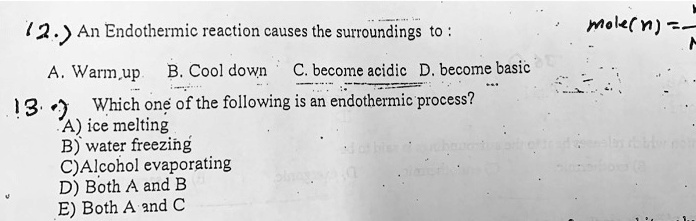 12 an endothermic reaction causes the surroundings warmup b...