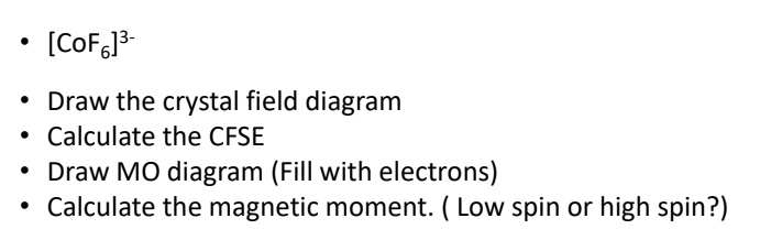 cof63 draw the crystal field diagram calculate the cfse draw mo diagram ...
