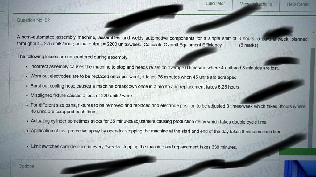 SOLVED: Calculator View instructions Help Center Question No:02 A semi-automated assembly ...
