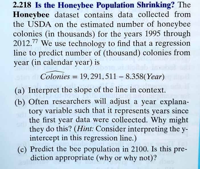 SOLVED: 2.218 Is the Honeybee Population Shrinking? The Honeybee ...