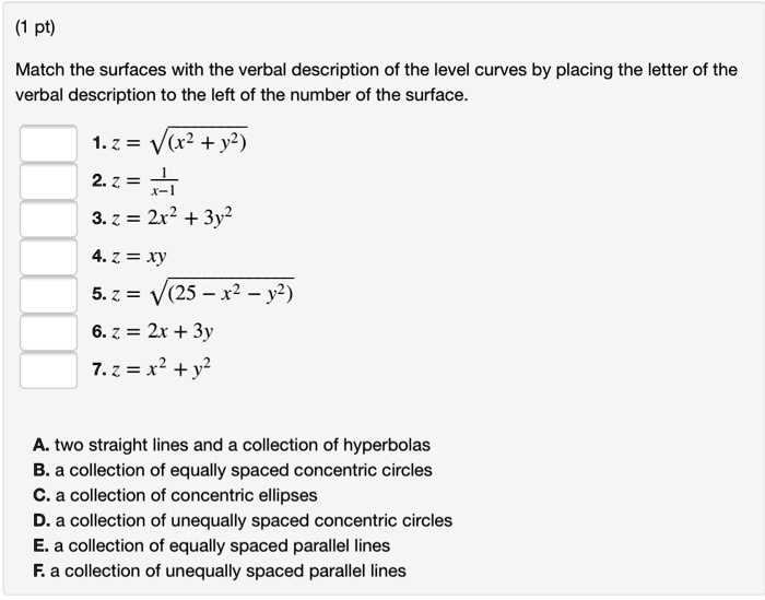 (1 pt) Match the surfaces with the verbal description of the level ...