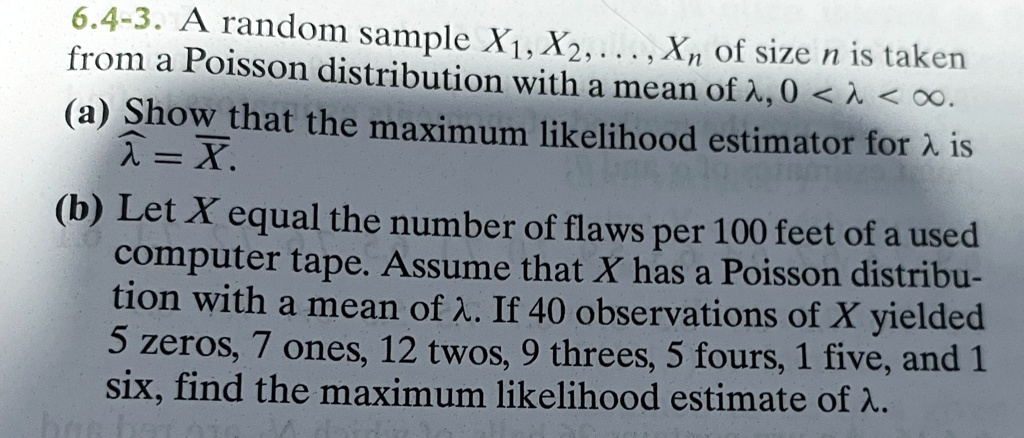 64 3 a random sample x1x2dotsxn of size n is taken from a poisson distribution with a mean of ...