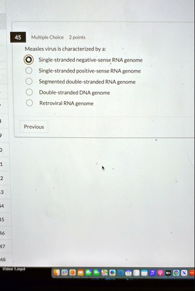 45 multiple choice 2 points measles virus is characterized by a single ...