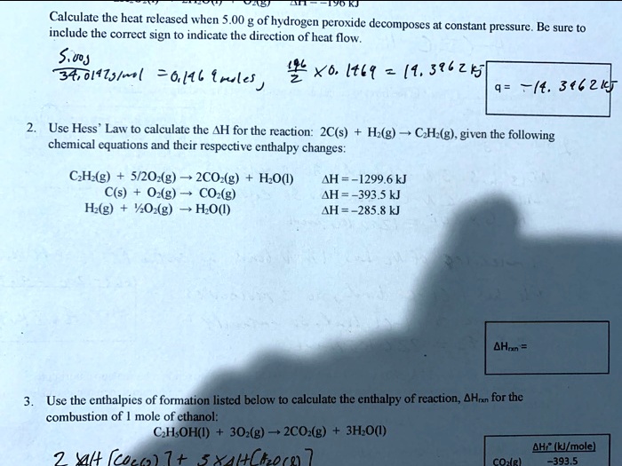 Calculate the heat released when 5.00 g of hydrogen peroxide decomposes ...