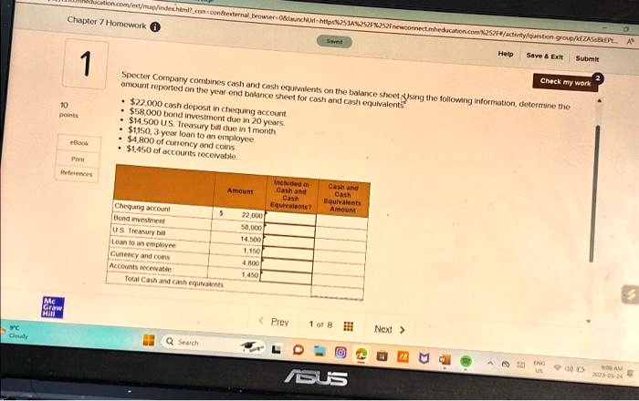 SOLVED: Texts: Specter Company combines cash and cash equivalents on ...