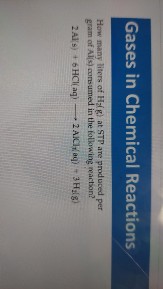 SOLVED: Gases in Chemical Reactions How many liters of H2( g) at STP are produced per gram of Al ...